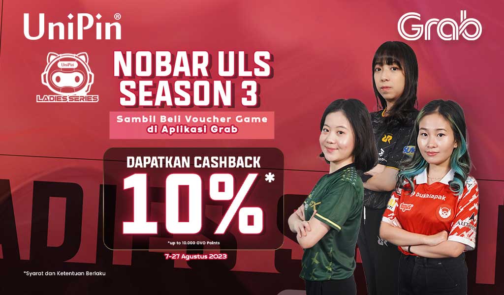 Nobar ULS Season 3 Sambil Beli Voucher Game di Aplikasi Grab - Cashback 10% s/d 10.000 OVO ...