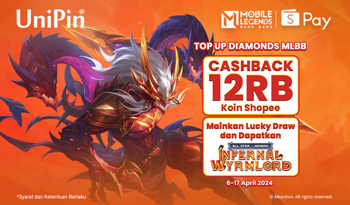 Top Up Diamonds MLBB di UniPin Dapatkan Cashback 12Ribu Koin Shopee dan Skin Moskov