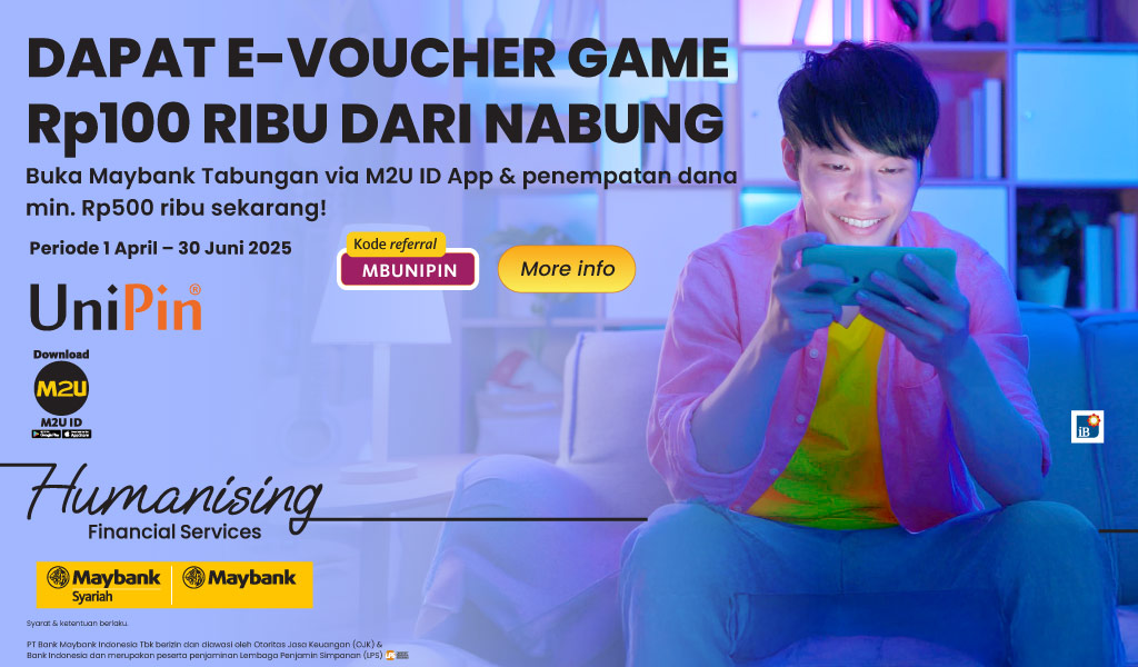 Dapatkan Voucher UniPin Rp100ribu dengan Nabung di Maybank! - UniPin